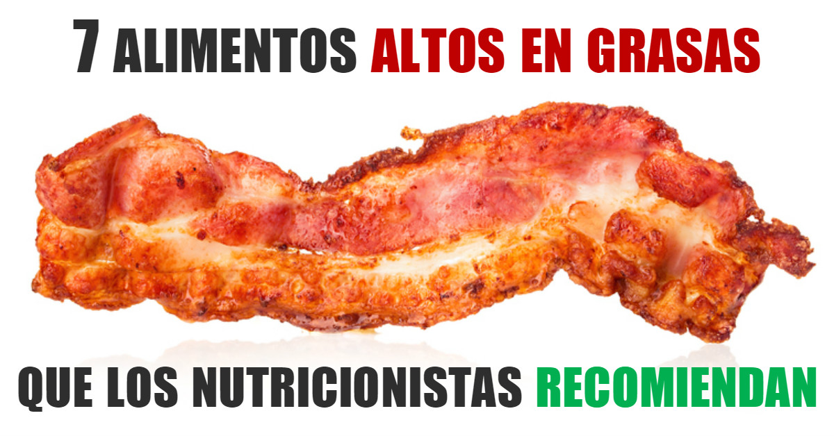 7 alimentos grasosos que puedes comer TODOS LOS DÍAS